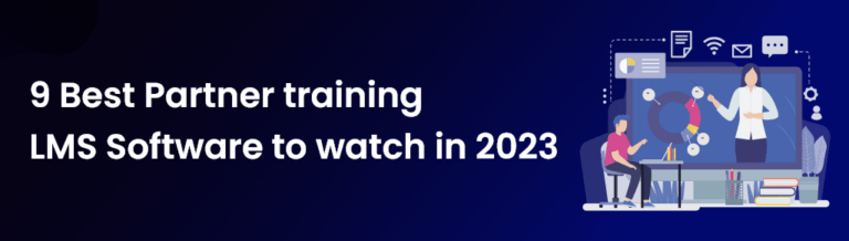 9 Best Partner training LMS Software to watch in 2023
