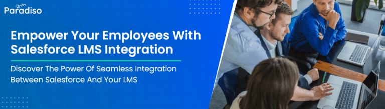 5 Essential Steps for Salesforce LMS Integration - Paradiso LMS