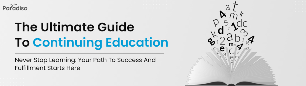 The Ultimate Guide to Continuing Education | Paradiso LMS