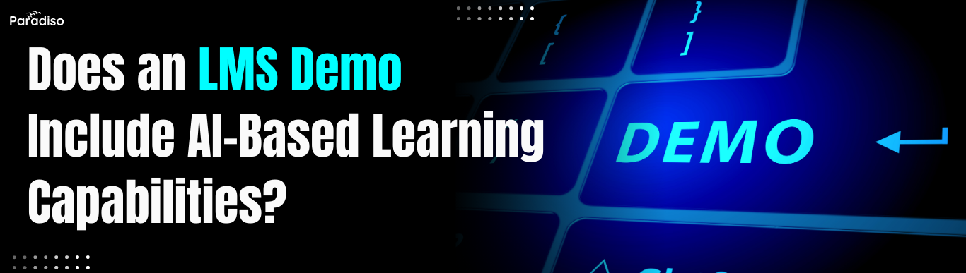 Does the LMS demo embody AI-based studying capabilities? – ivugangingo