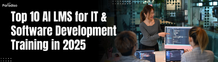 Top 10 AI LMS for IT & Software Development Training